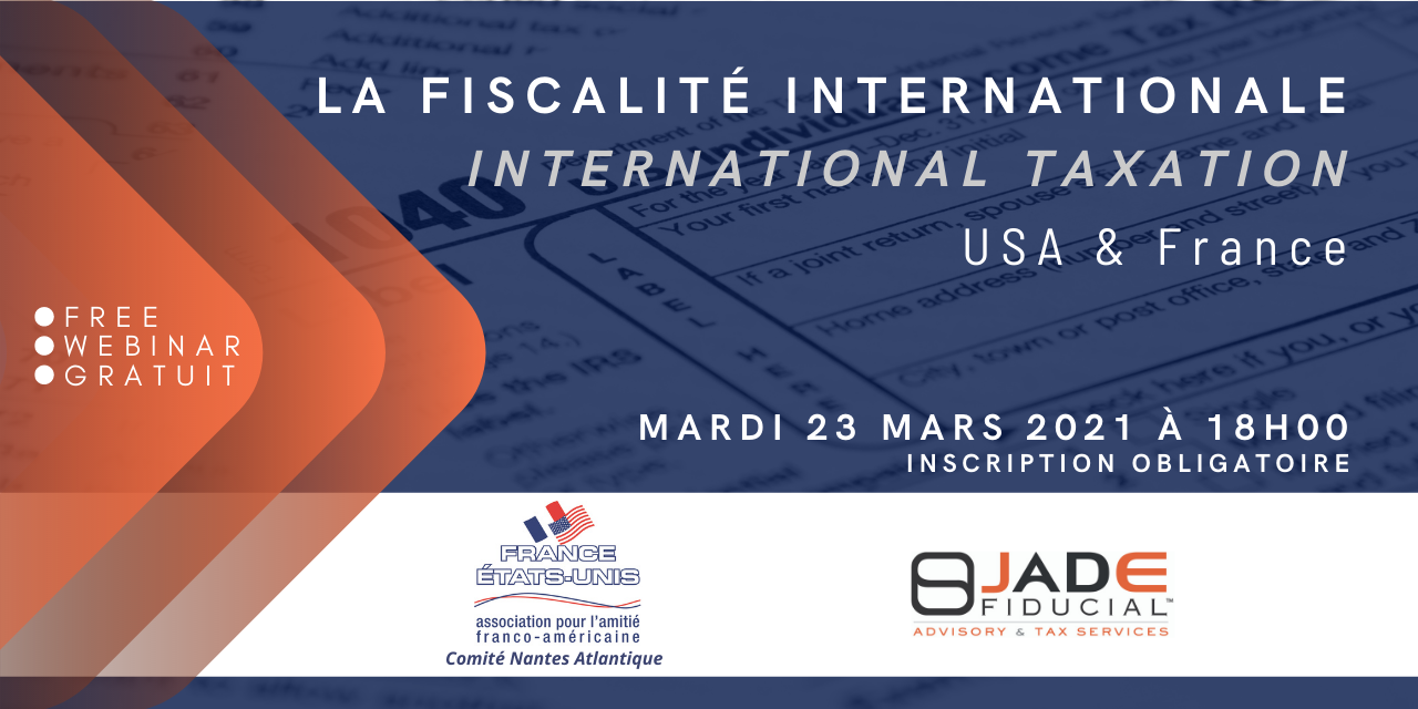 Fiscalité Internationale : USA & France