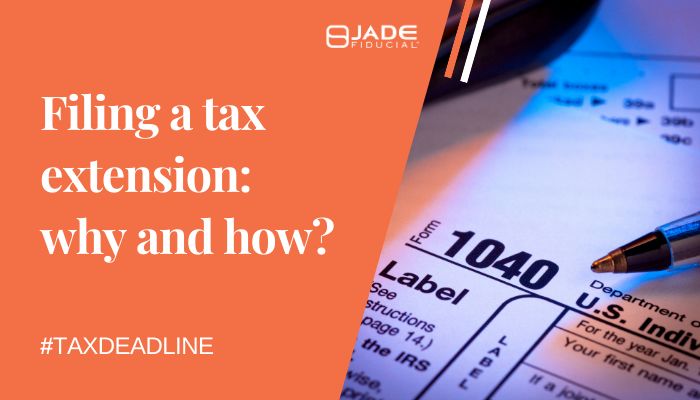 La demande d'extension ou prorogation de déclaration d'impôt à l’IRS ...